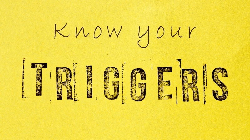 What are triggers? Understanding its types & ways to overcome triggers